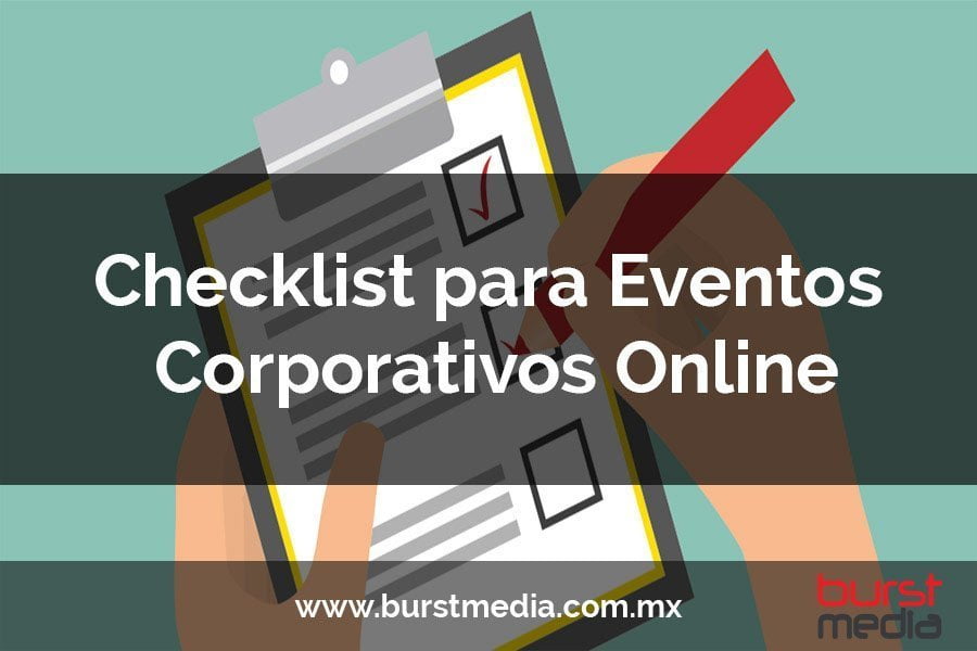 Checklist para tus eventos corporativos online.